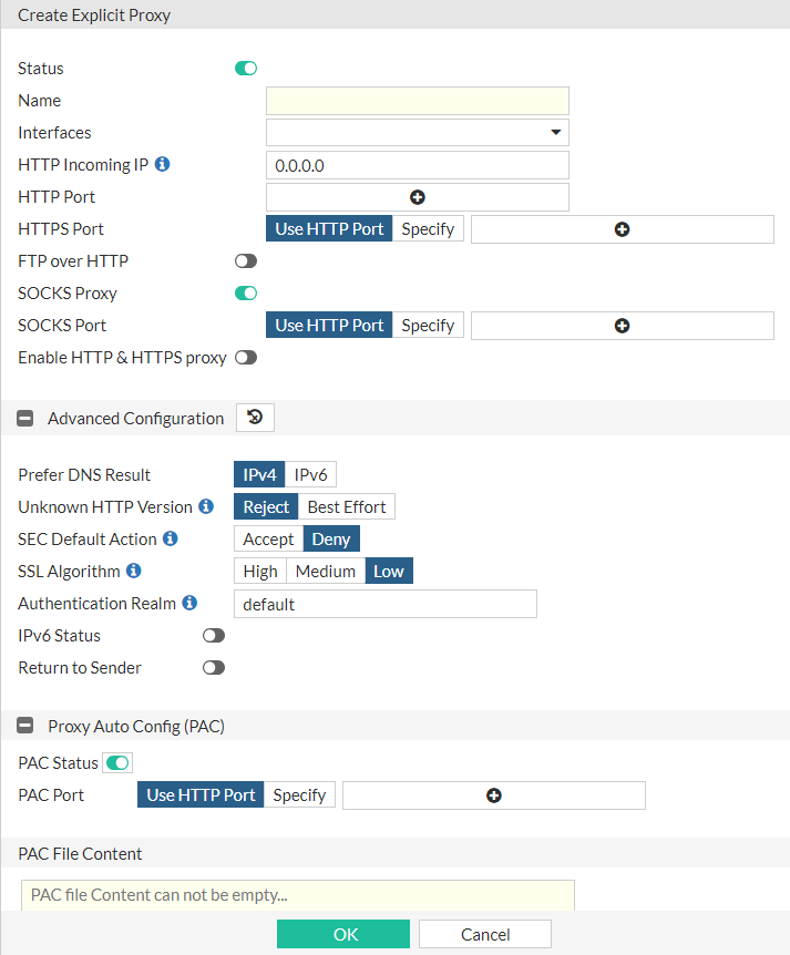 Create or edit an explicit proxy | FortiProxy 7.6.0 | Fortinet Document Library